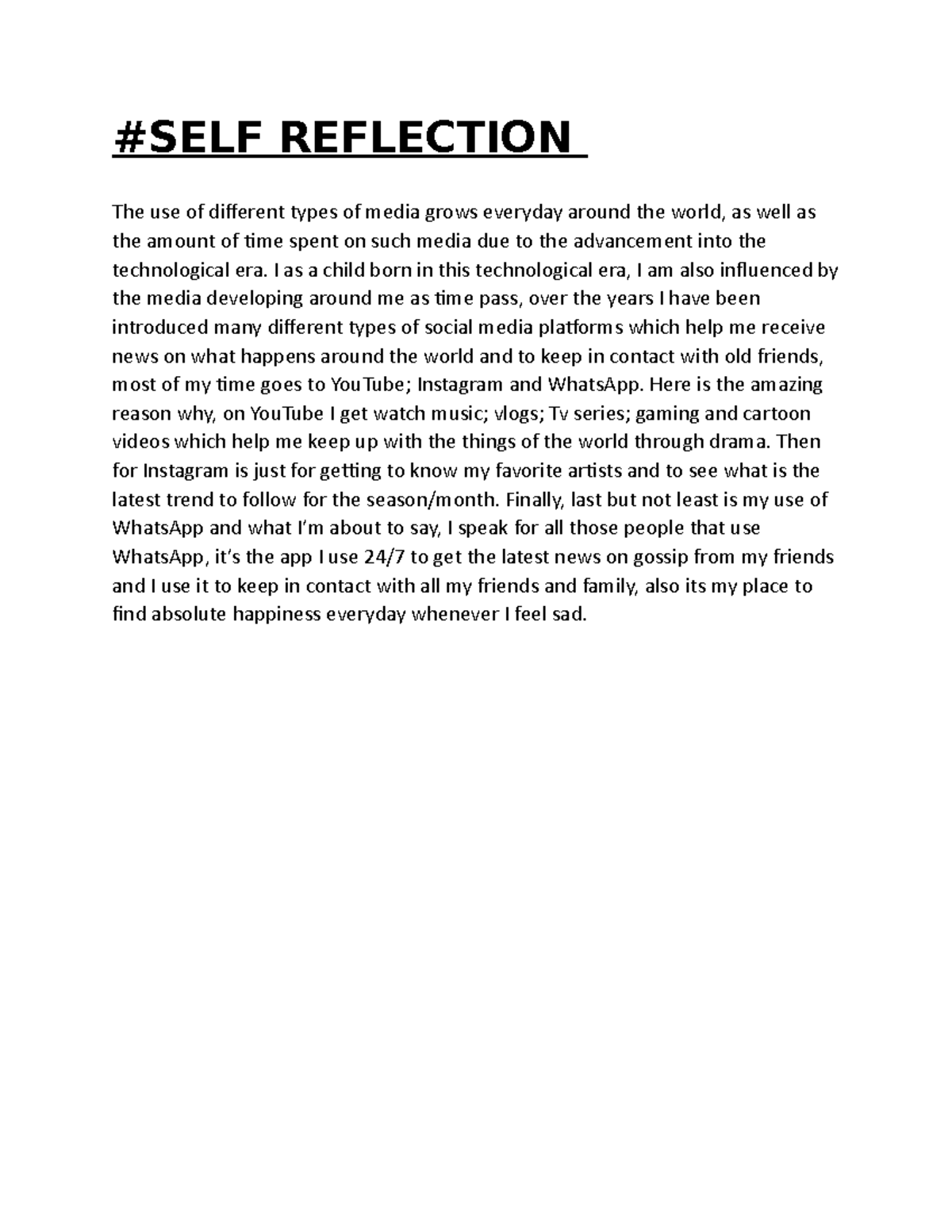 SELF Reflection JRN - #SELF REFLECTION The use of different types of ...