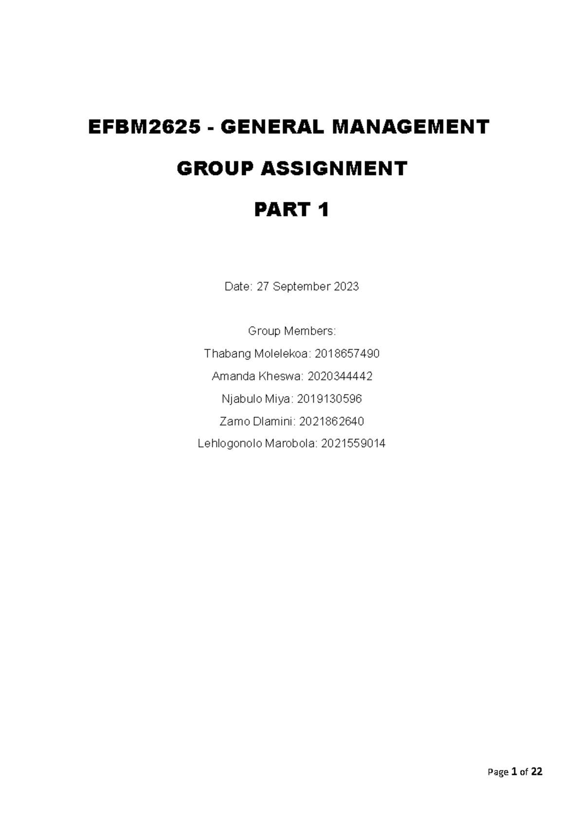 General Management Group Assignment 1 - EFBM2625 - GENERAL MANAGEMENT GROUP ASSIGNMENT PART 1 ...
