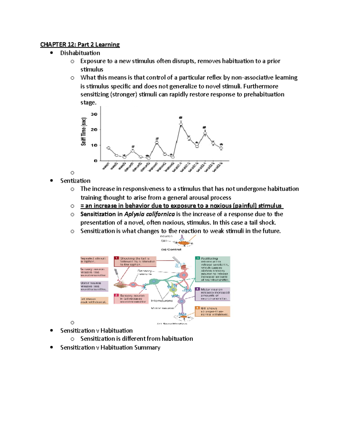 Psych 3313 chapter 12 part 2 - CHAPTER 12: Part 2 Learning Dishabituation o Exposure to a new ...