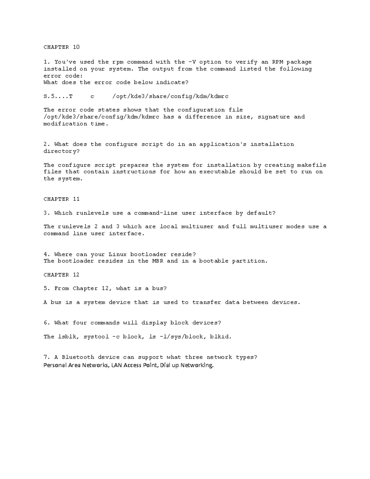 Linux module 4 assignment - CHAPTER 10 You've used the rpm command with the -V option to verify ...
