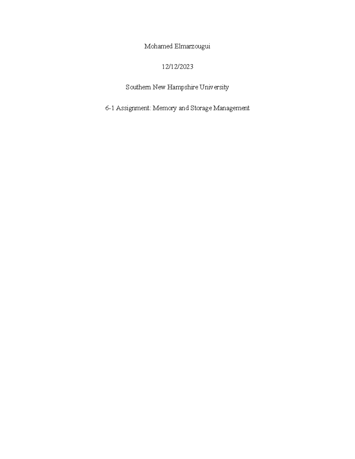 6-1 Assignment Memory and Storage Management - Mohamed Elmarzougui 12 ...