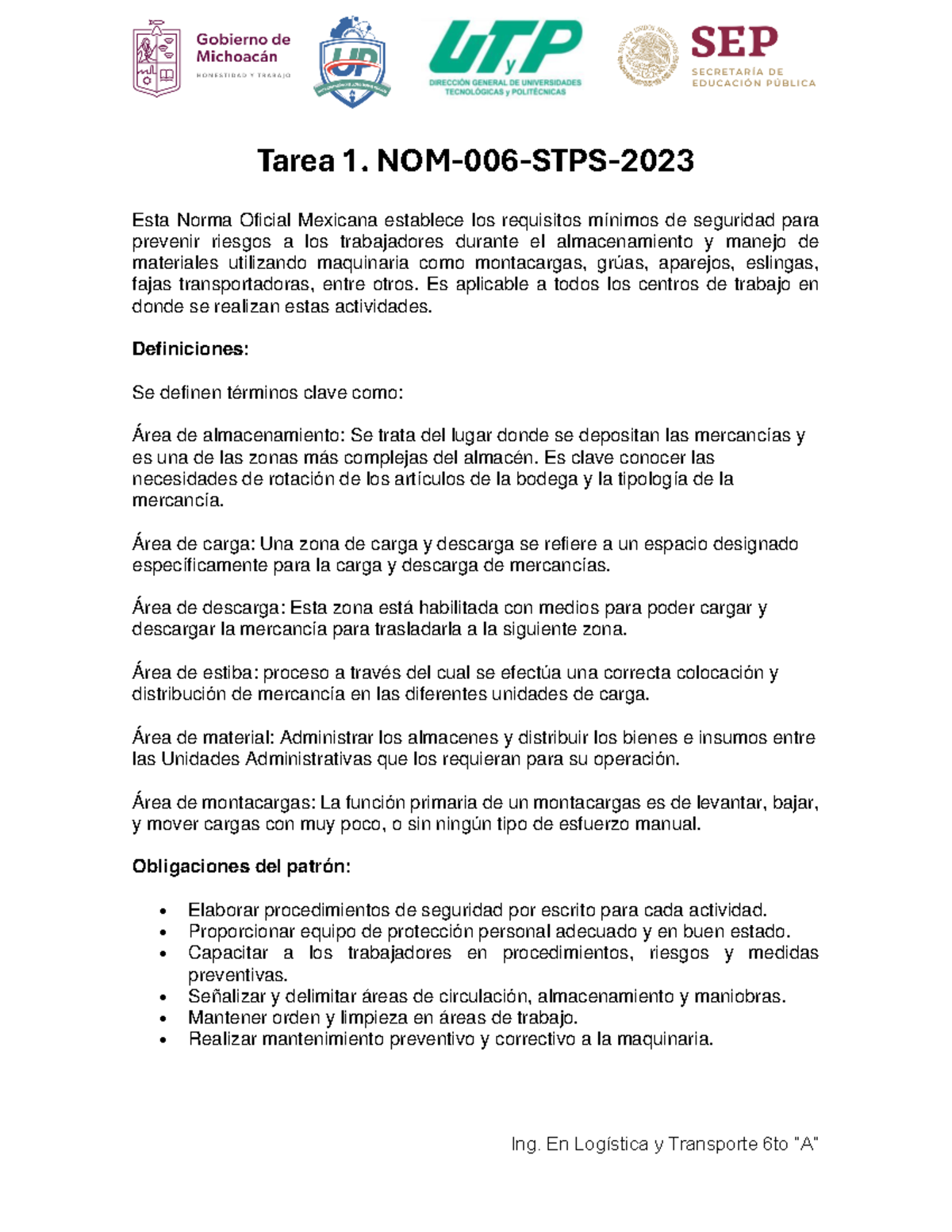 Tarea 1. NOM-006-STPS-2023 - Ing. En Logística y Transporte 6to “A” Tarea 1. NOM- 006 - STPS ...
