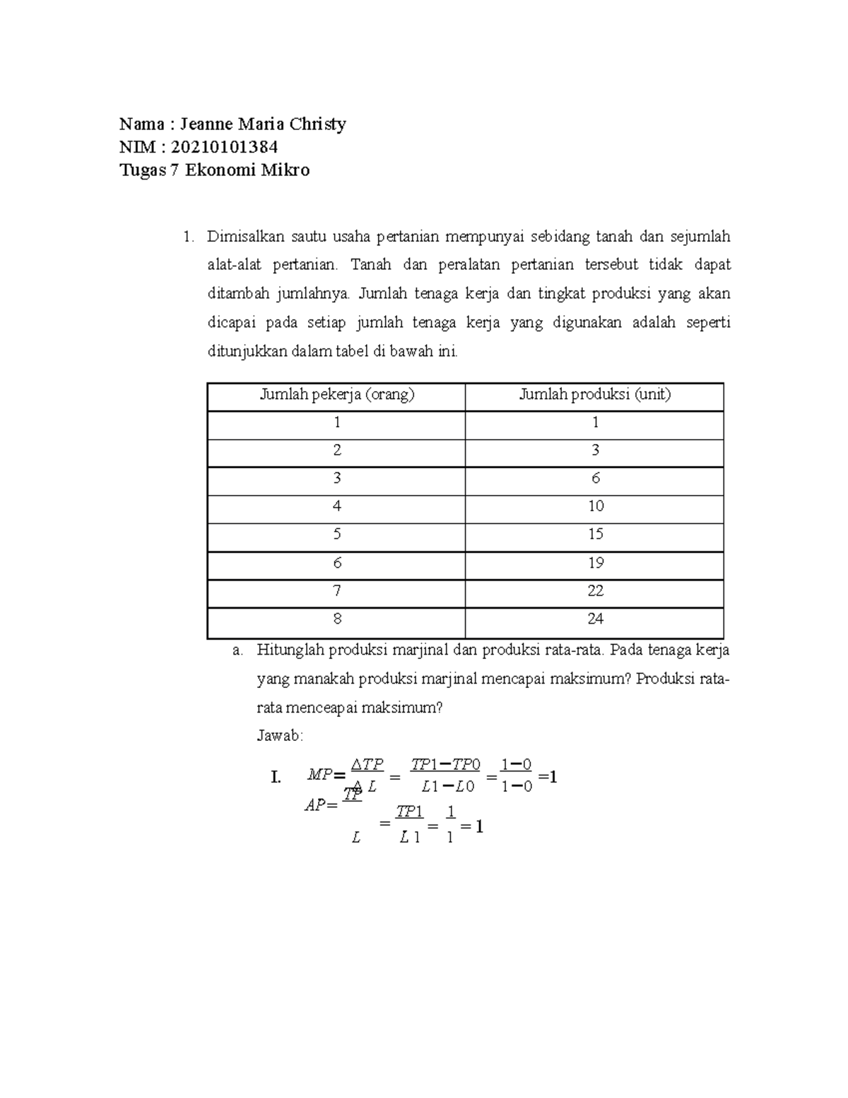 Ekonomi Mikro (Tugas 7) - Nama : Jeanne Maria Christy NIM : 20210101384 ...