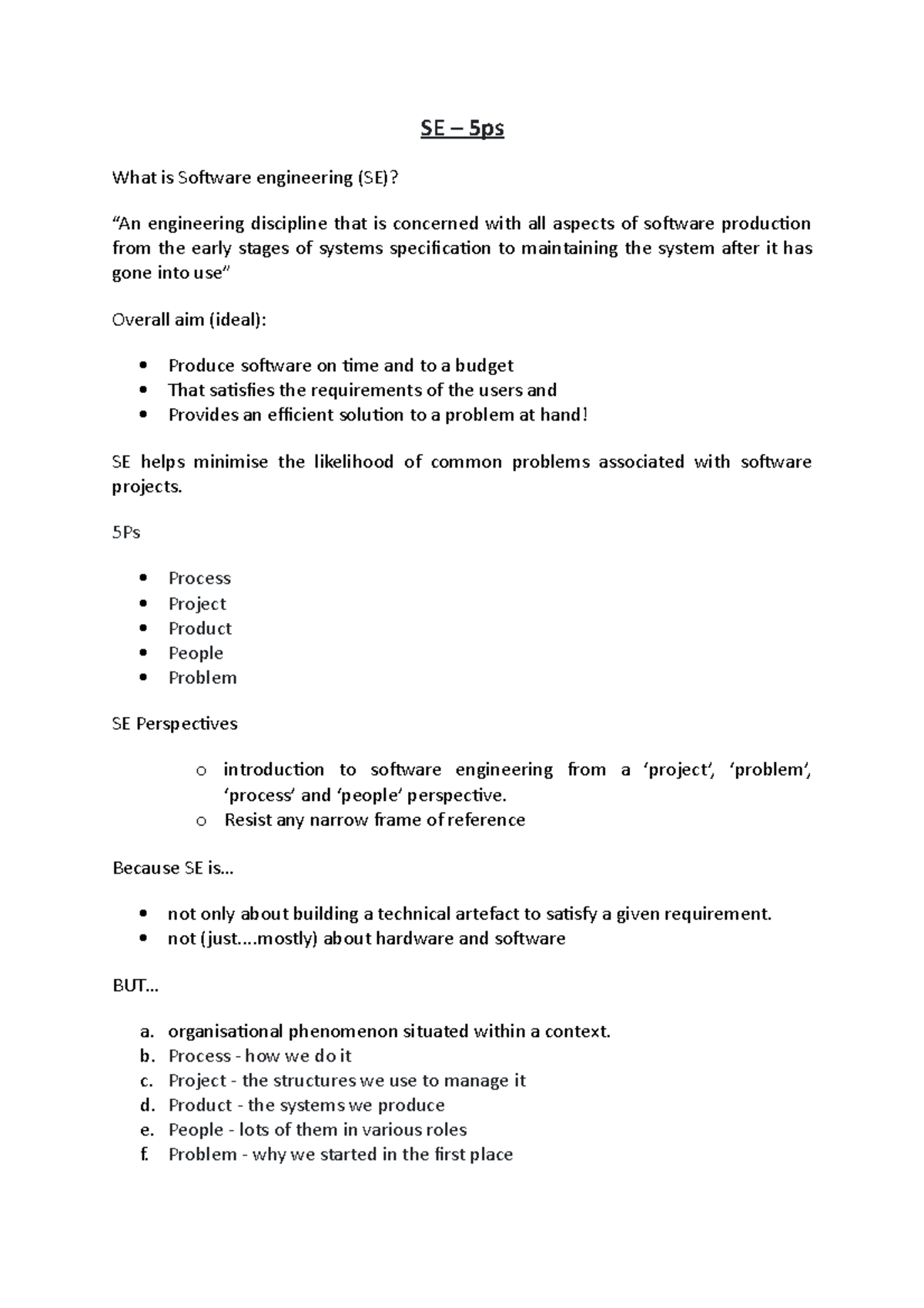 SE – 5ps - SE – 5ps - SE – 5ps What is Software engineering (SE)? “An ...