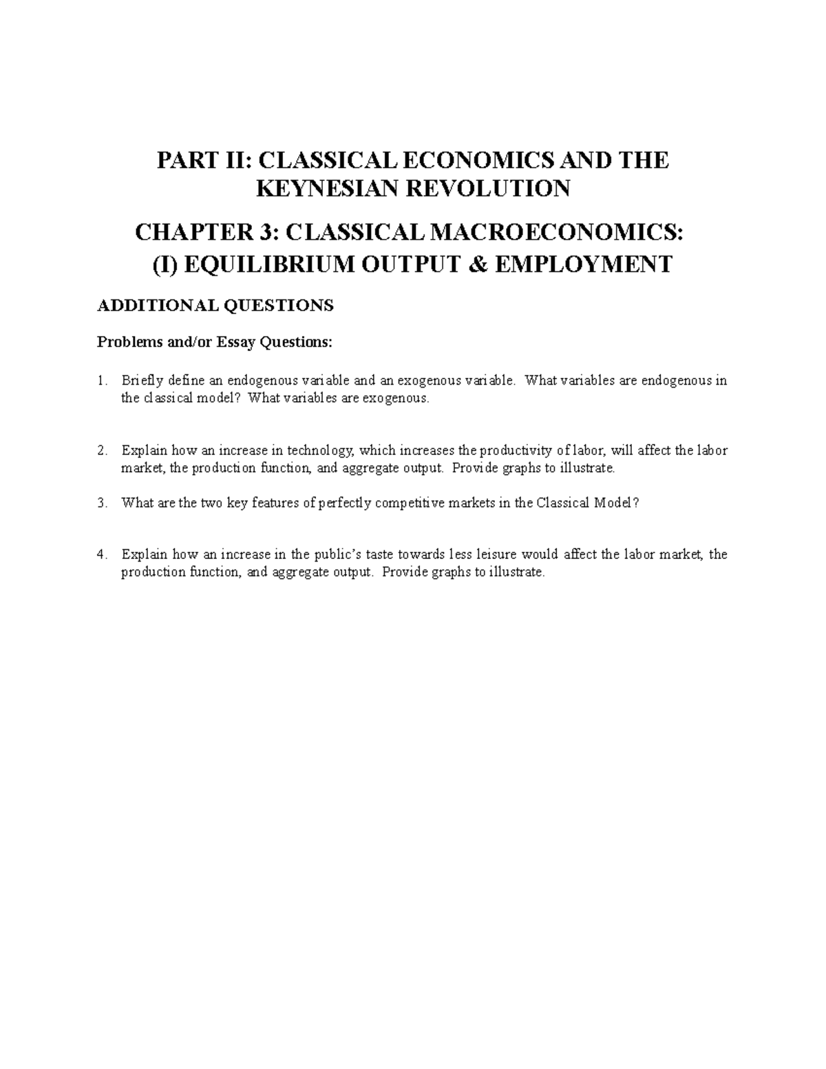 Revision Questions for Chapter 3 - PART II: CLASSICAL ECONOMICS AND THE ...