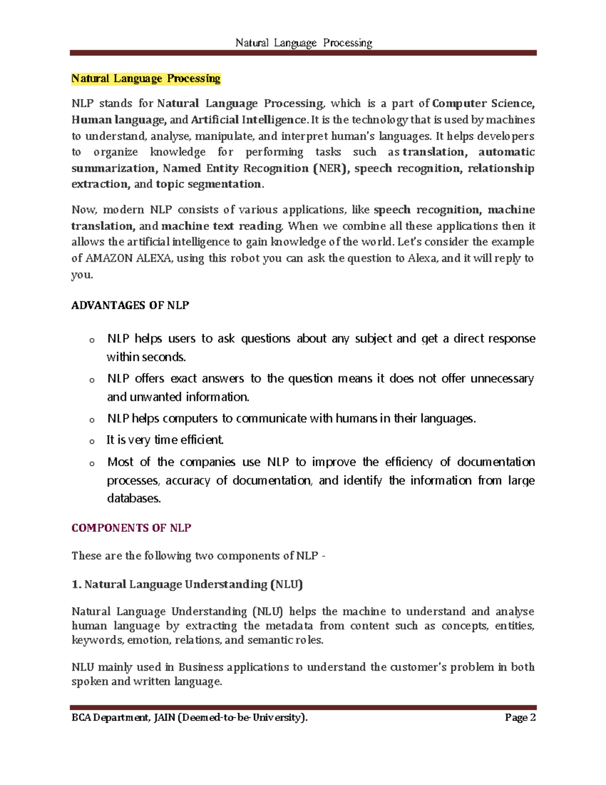 Natural Language Processing - It is the technology that is used by ...