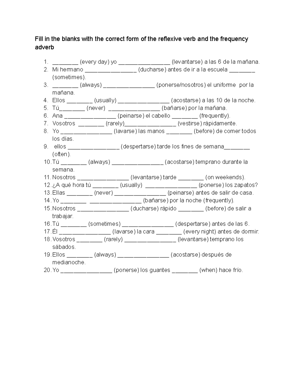 Fill in the blanks with the correct form of the reflexive verb and the ...