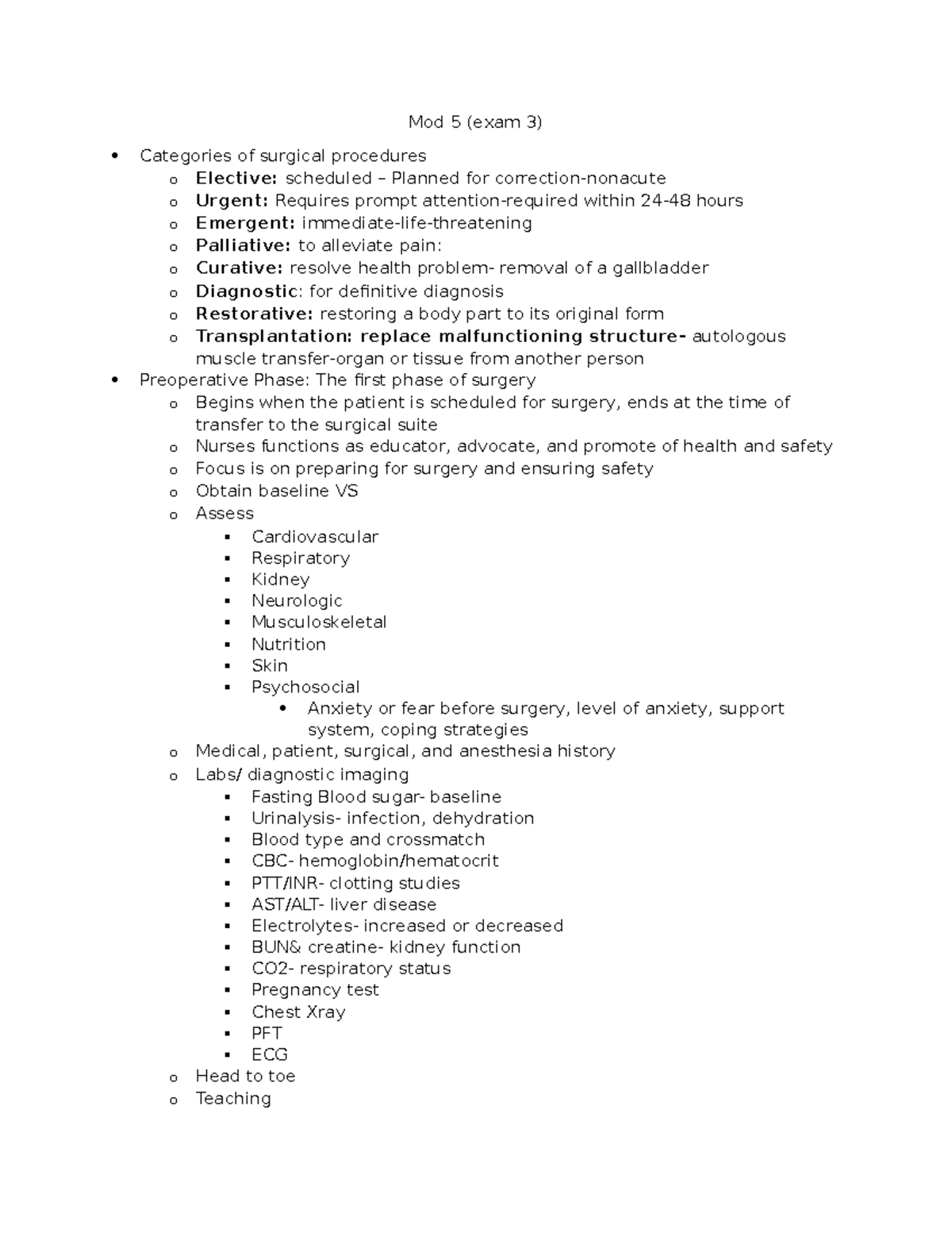 Exam 3 - mod 5 pre op - Mod 5 (exam 3) Categories of surgical ...