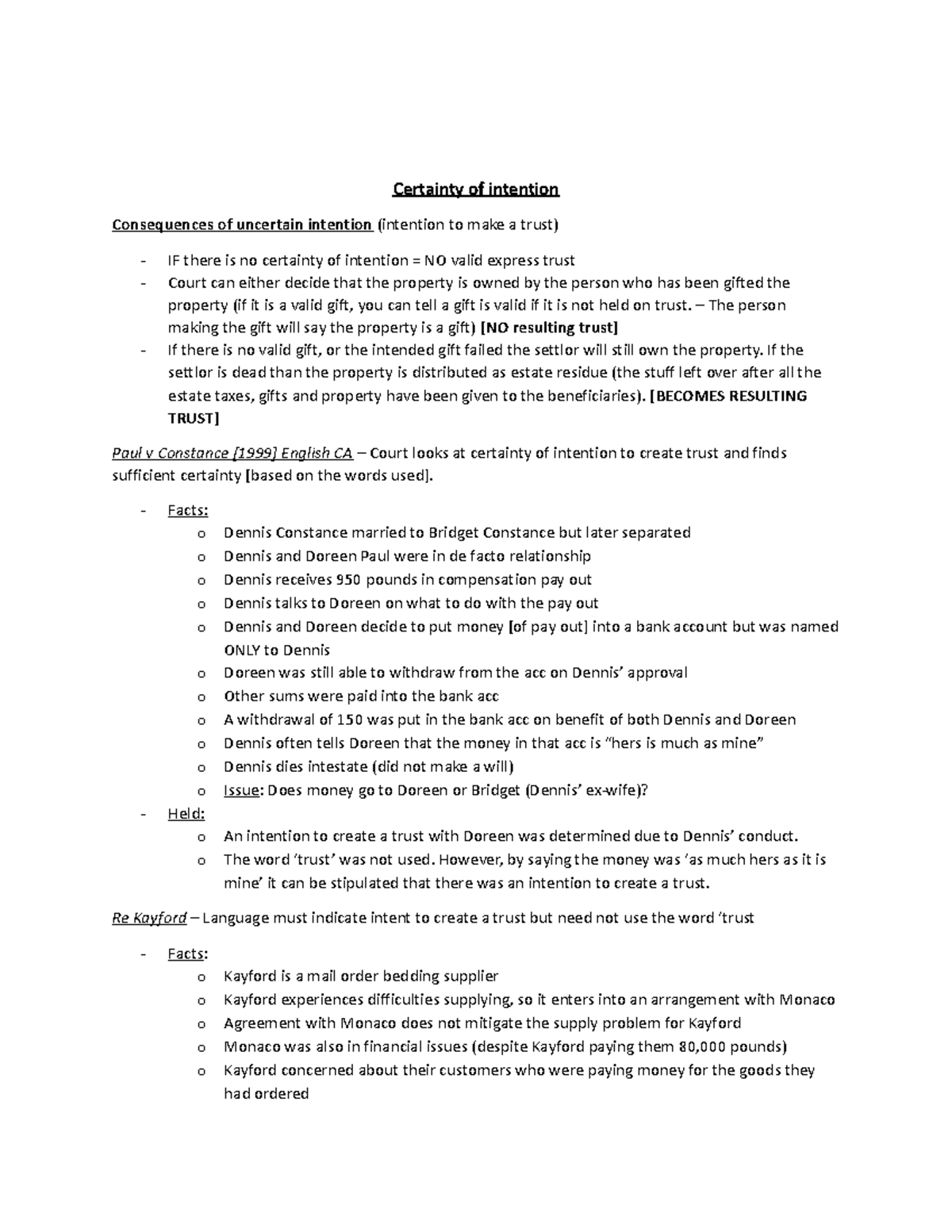 Certainty of Trust - Certainty of intention Consequences of uncertain intention (intention to ...