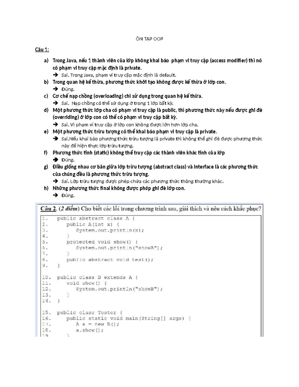 ÔN TẬP OOP - dfsd - ÔN TẬP OOP Câu 1: a) Trong Java, nếu 1 thành viên ...
