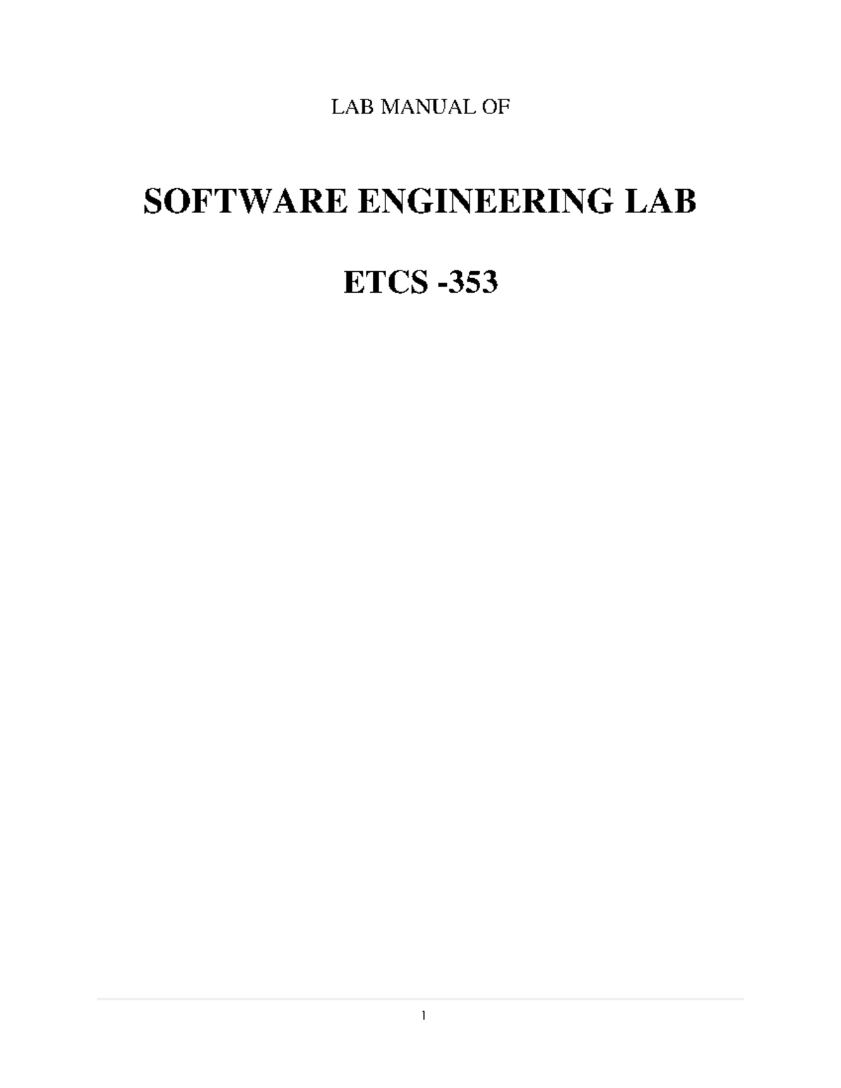 SE lab manual - LAB MANUAL OF SOFTWARE ENGINEERING LAB ETCS - 353 INTRODUCTION TO THE LAB - Studocu