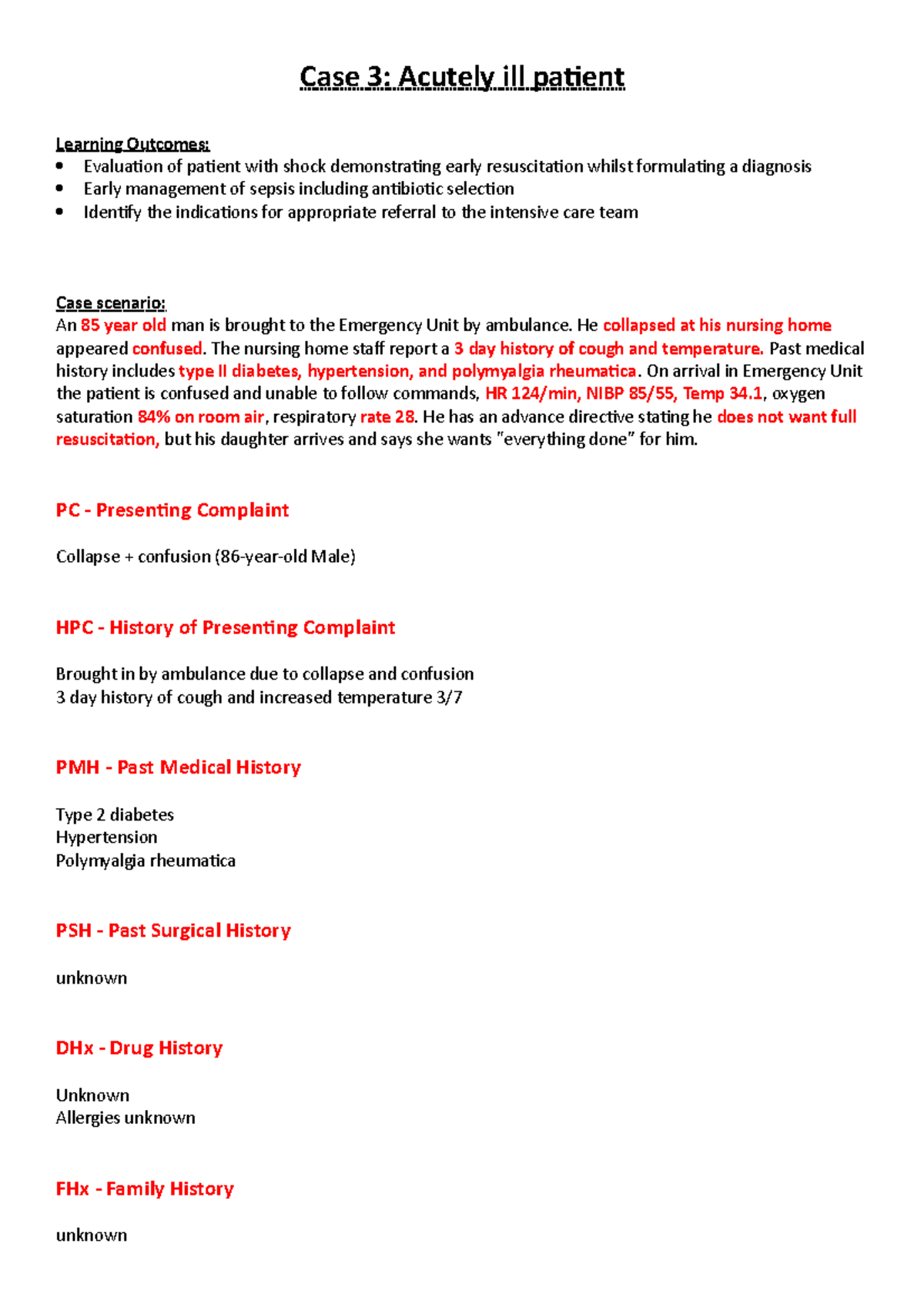 Case 3 - HFS virtual case 3 notes - Case 3: Acutely ill patient ...
