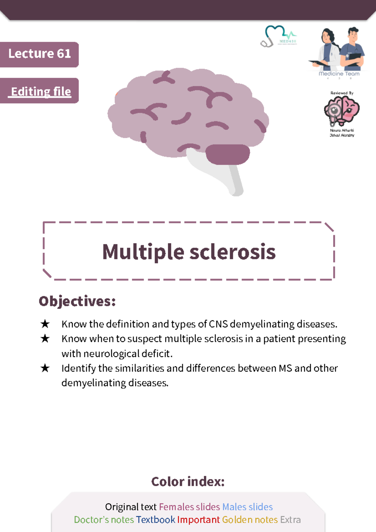 L61- Multiple Sclerosis - Editing file Lecture 61 Color index: Color ...
