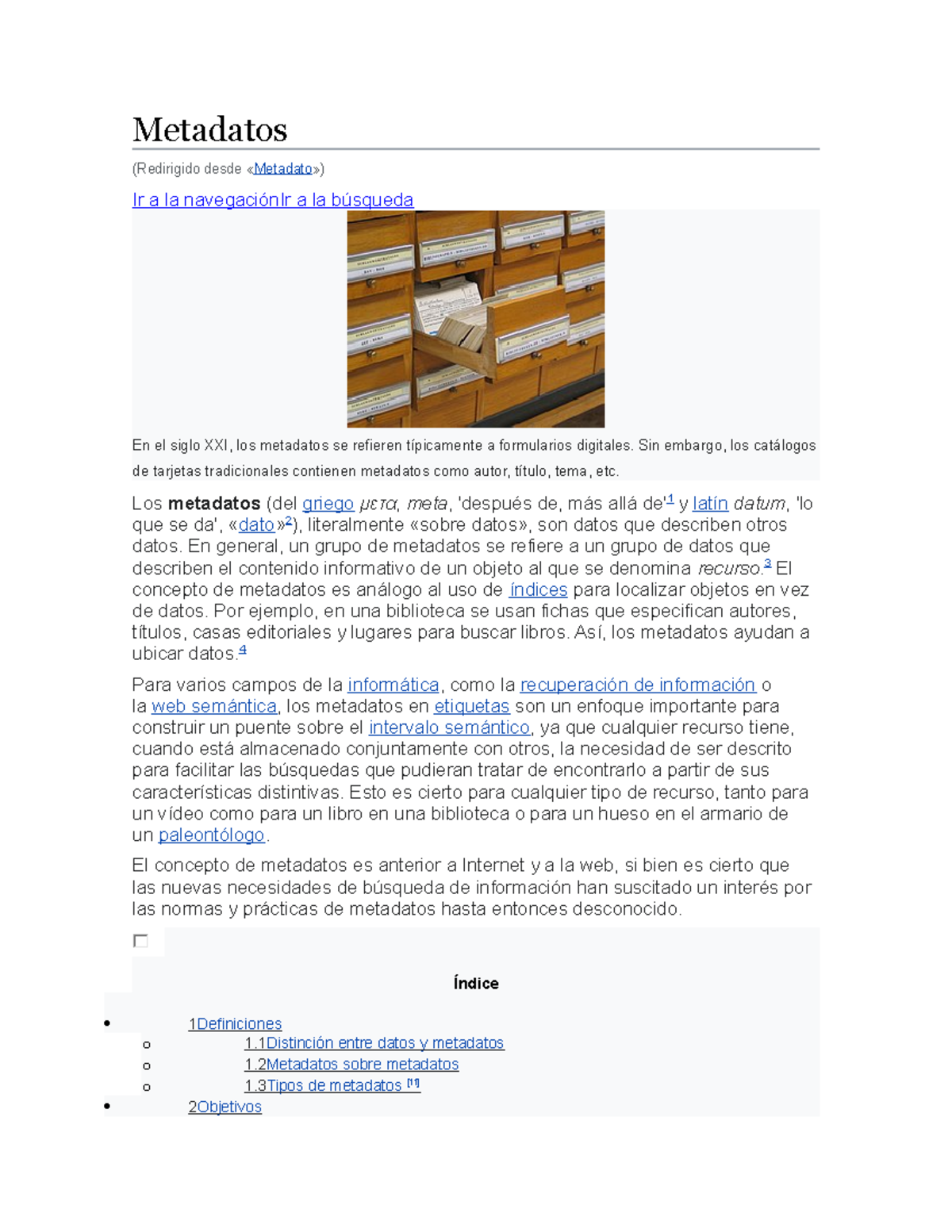 QUE ES EL Metadatos - HISTORIA - Metadatos (Redirigido desde «Metadato») Ir a la navegaciónIr a ...