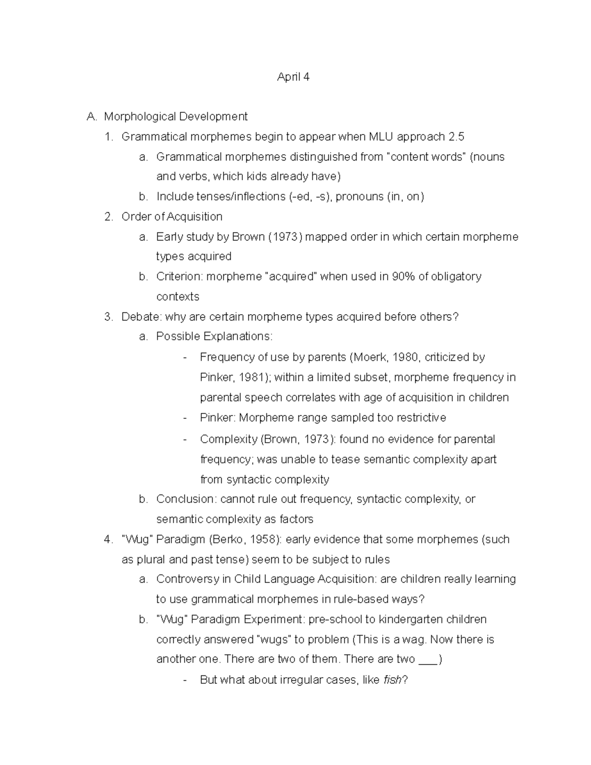 PSY 357 Lecture Notes - April 4 A. Morphological Development 1 ...