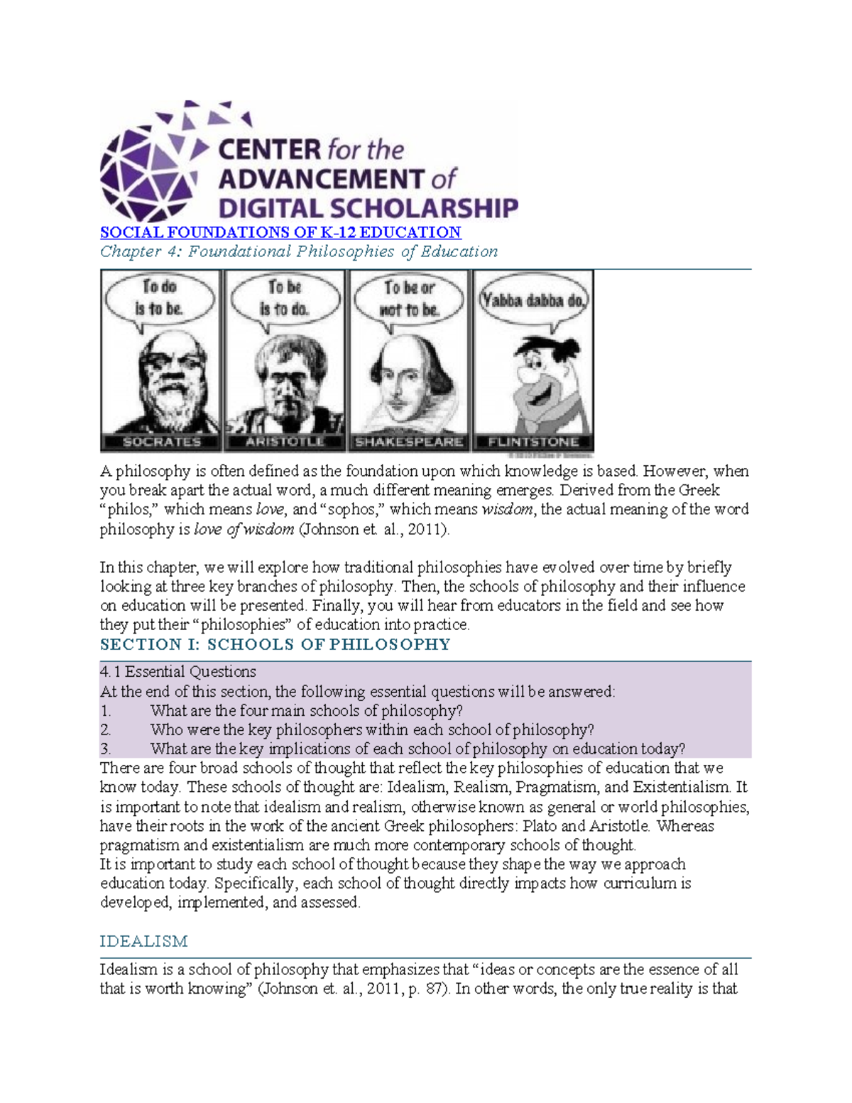 Foundational Philosophies - 08032024 - SOCIAL FOUNDATIONS OF K-12 ...