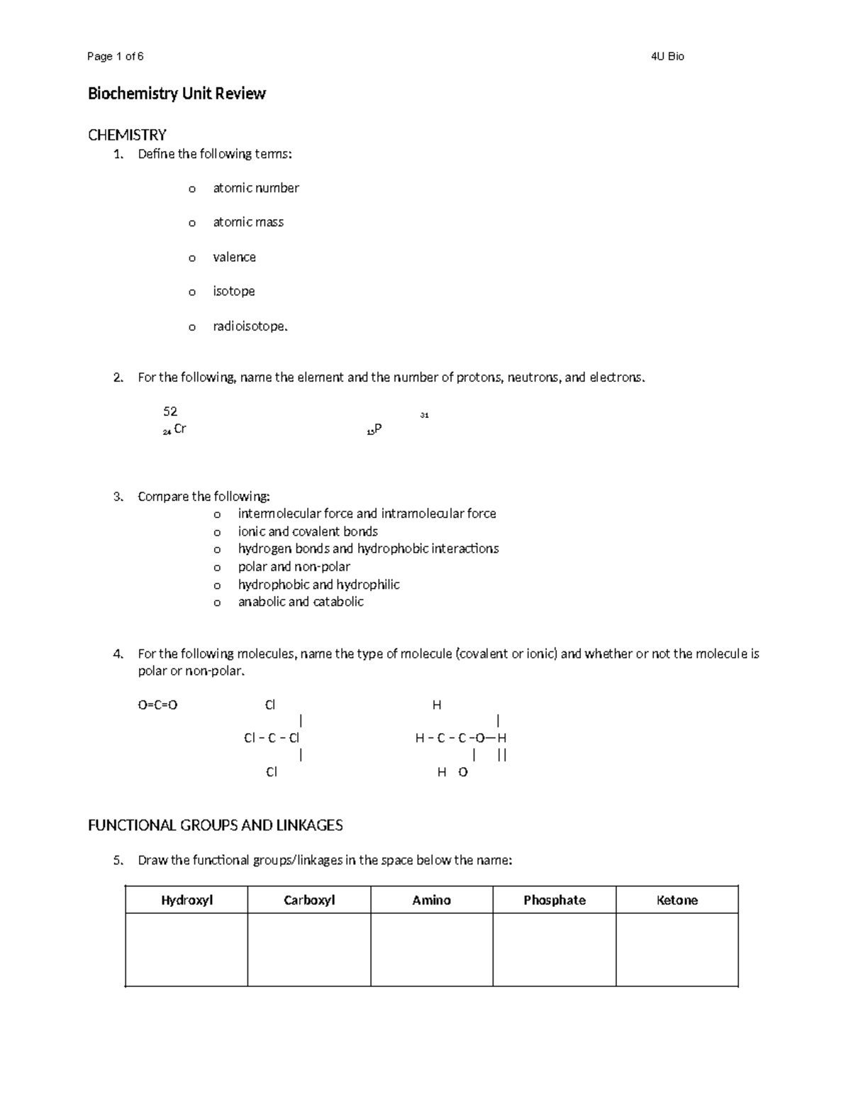 Biochem Unit Review - Biochemistry Unit Review CHEMISTRY 1. Define the ...