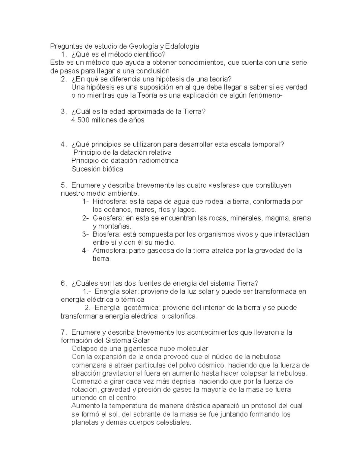 Preguntas de estudio de Geología y Edafología - ¿Qué es el método ...