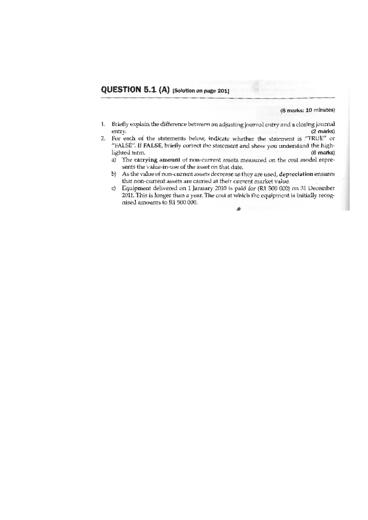 Tut 4 Practice Questions - 66 Financial Accounting: The Question Book f QUESTION 7 (B) Includes ...