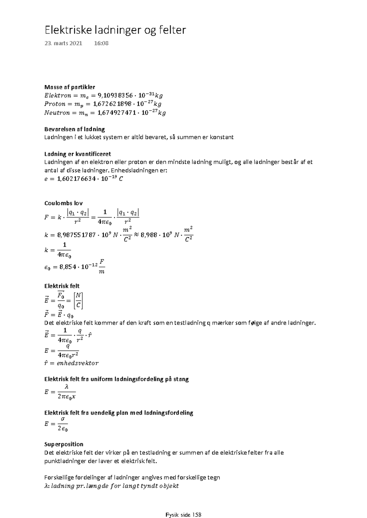 Elektriske ladninger og felter - Fysik 1 - Studocu