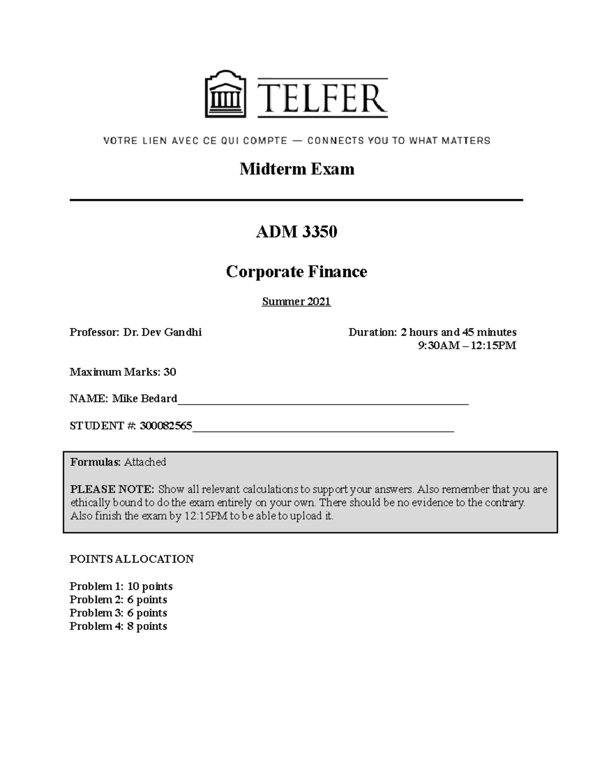 Midterm Exam ADM3350 S2021 - Midterm Exam ADM 3350 Corporate Finance ...