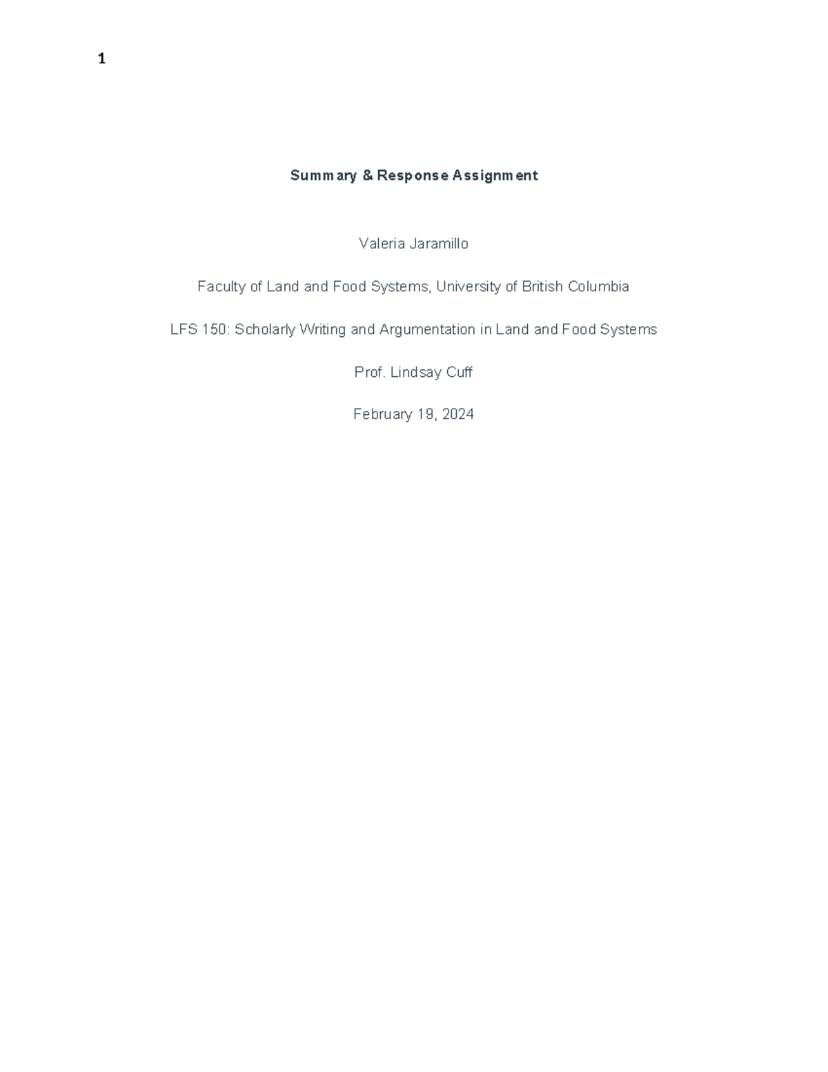 Summary & Response - Summary & Response Assignment Valeria Jaramillo Faculty of Land and Food ...