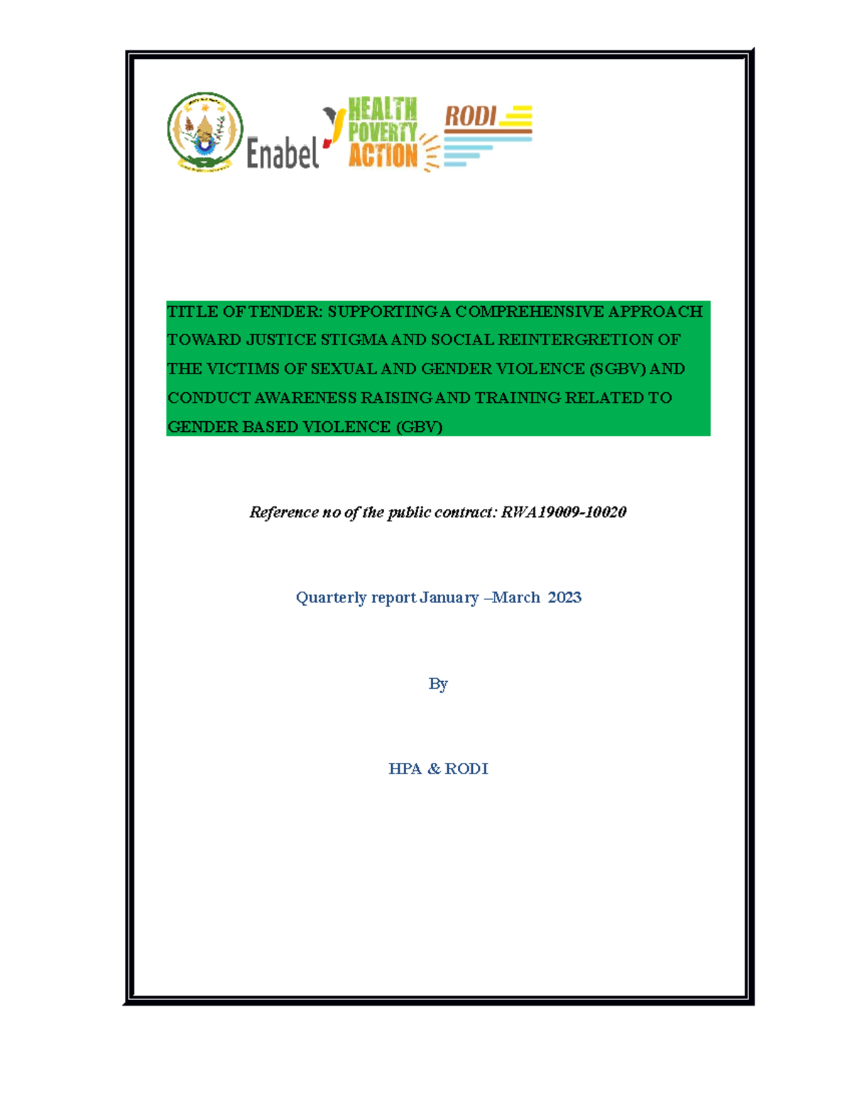 Barame narrative report - TITLE OF TENDER: SUPPORTING A COMPREHENSIVE ...