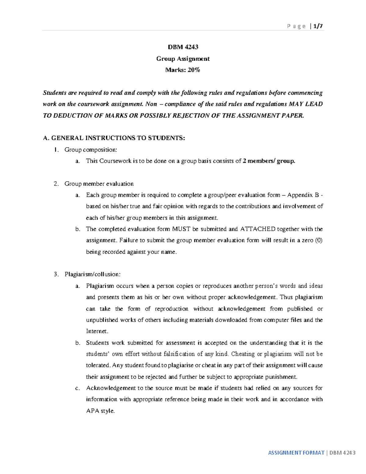 Format Assignment - Questions - DBM 4243 Group Assignment Marks: 20% ...