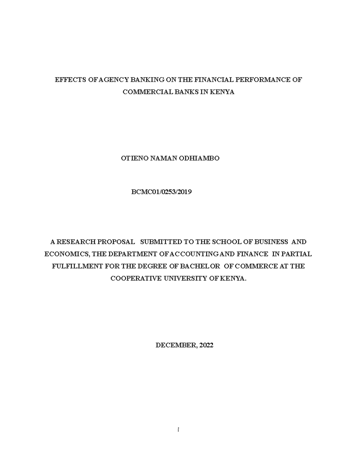 Naman Chapter ONE Proposal - EFFECTS OF AGENCY BANKING ON THE FINANCIAL PERFORMANCE OF ...