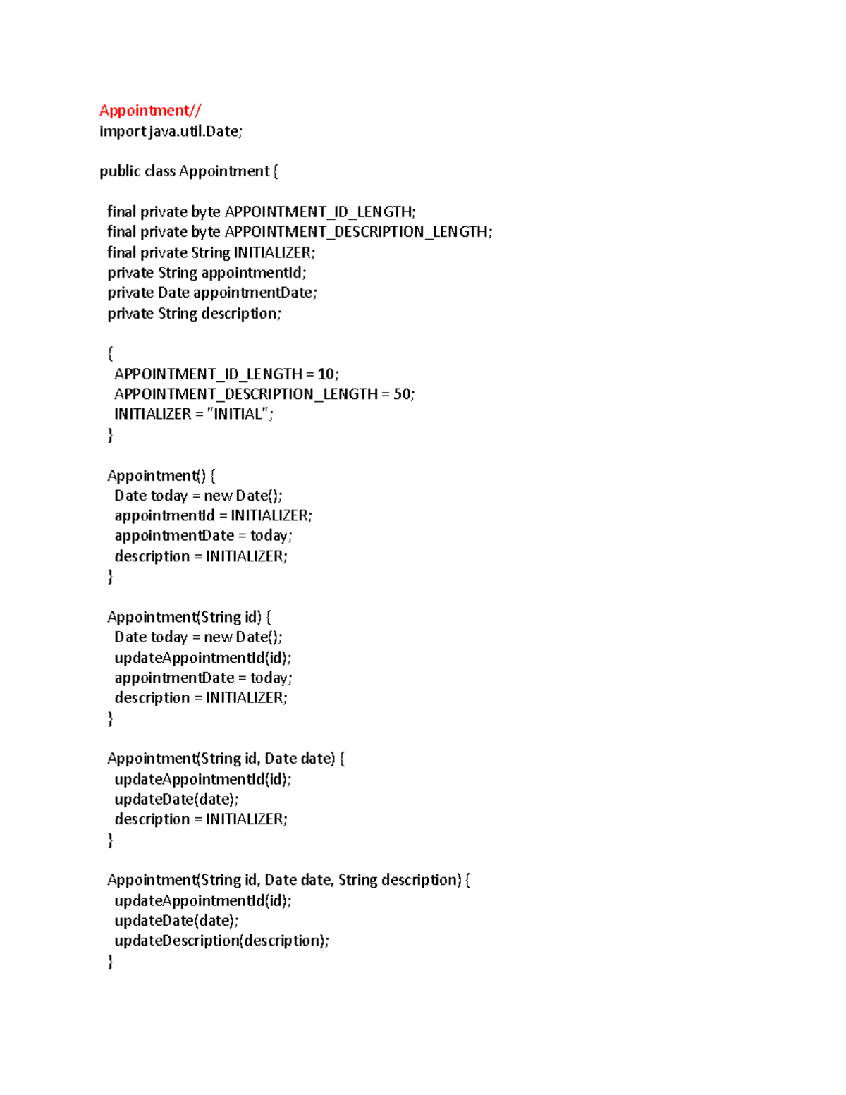 Project One - Made 100 - Appointment// import java.util; public class Appointment { final ...