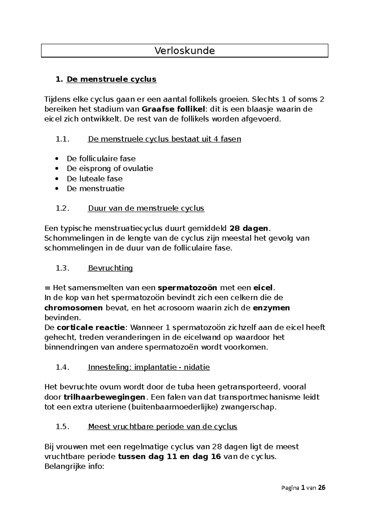 Verloskunde samenvatting - Verloskunde De menstruele cyclus Tijdens ...