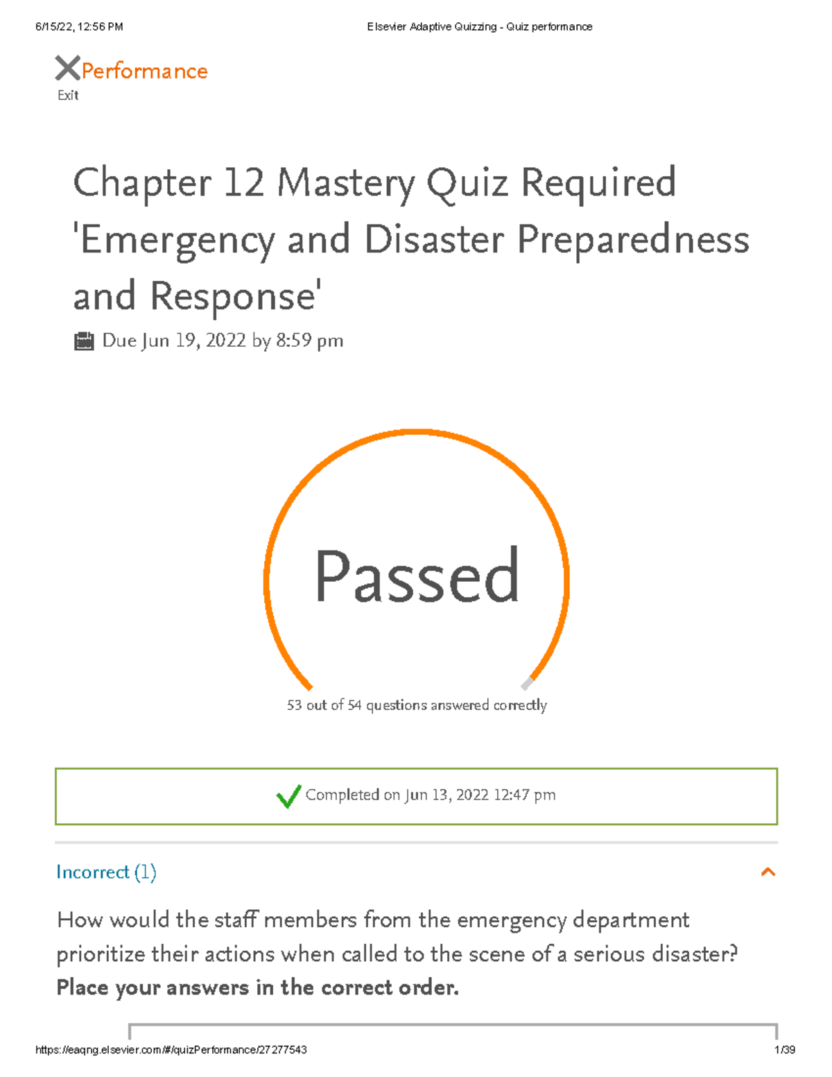 EAQ Medsurg 1 - eaq quiz - Exit Performance Chapter 12 Mastery Quiz ...