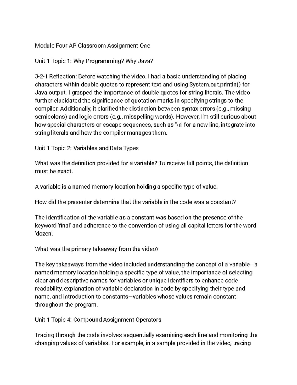 Module Four AP Classroom Assignment One - out() for Java output. I ...