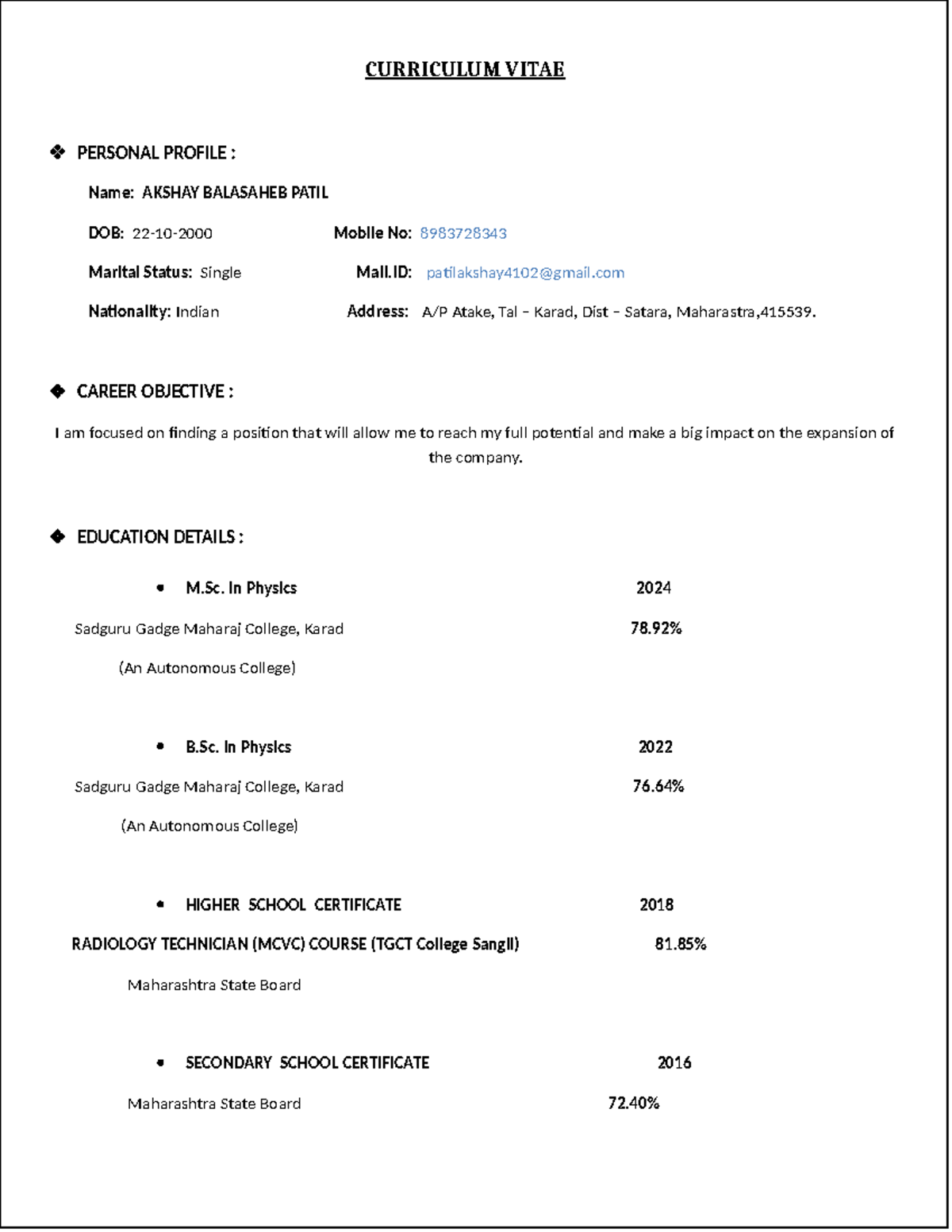 Akshay Patil Resume - oiuyt - CURRICULUM VITAE PERSONAL PROFILE : Name: AKSHAY BALASAHEB PATIL ...