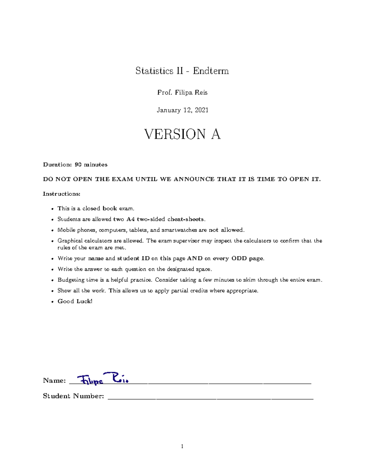 Endterm v A solutions - exams - Statistics II - Endterm Prof. Filipa Reis January 12, 2021 ...