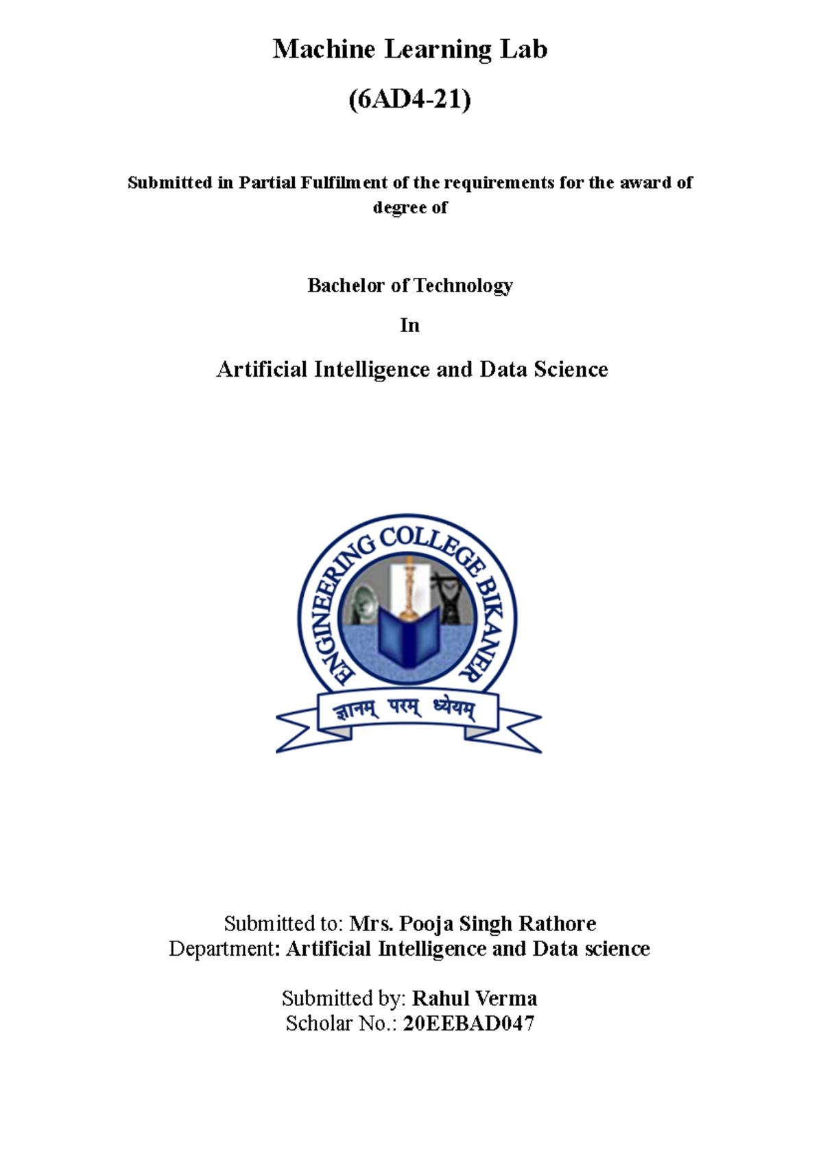 Machine learning practical - Machine Learning Lab (6AD4-21) Submitted in Partial Fulfilment of ...