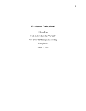 ACC 202 Milesetone 2 - Milestone 2 project - Milestone One - Cost ...