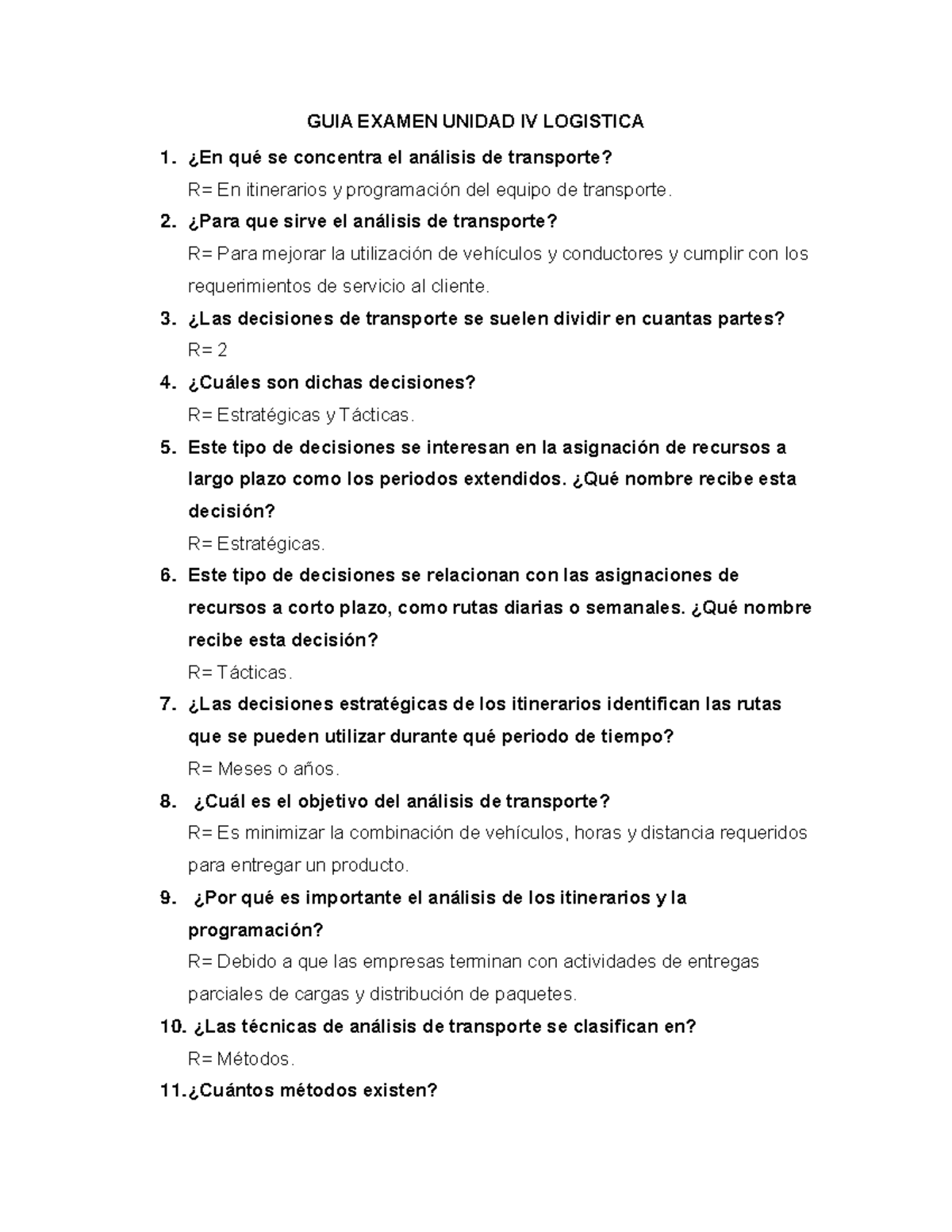 GUIA Examen Unidad IV Logistica - GUIA EXAMEN UNIDAD IV LOGISTICA ¿En qué se concentra el ...