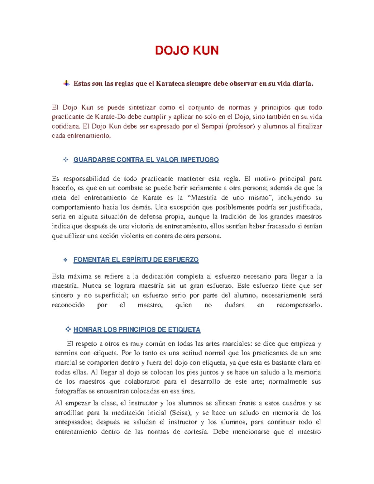 DOJO KUM - informacion - DOJO KUN Estas son las reglas que el Karateca siempre debe observar en ...