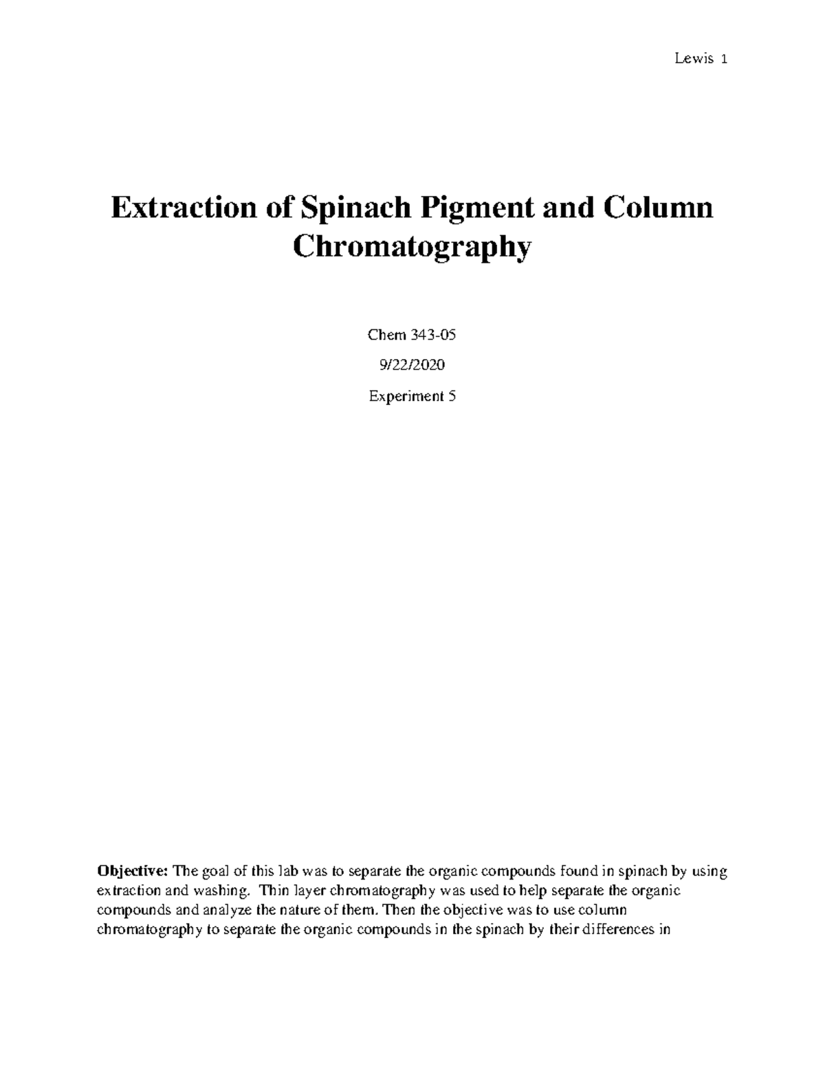 Chem 343 experiment 5 - Extraction of Spinach Pigment and Column ...