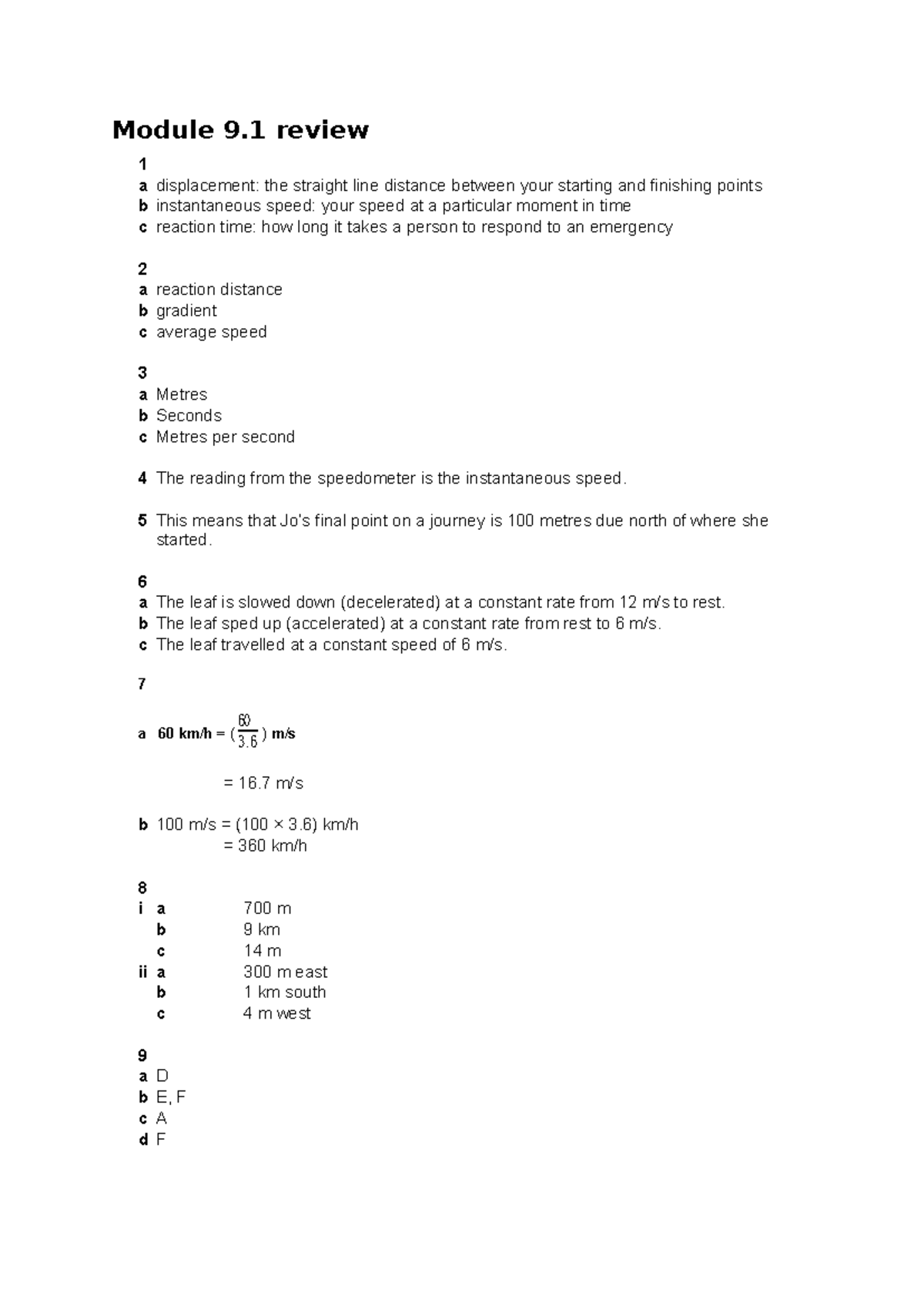 Answers for 9.1 - 9 - Notes - Module 9 review 1 a displacement: the ...