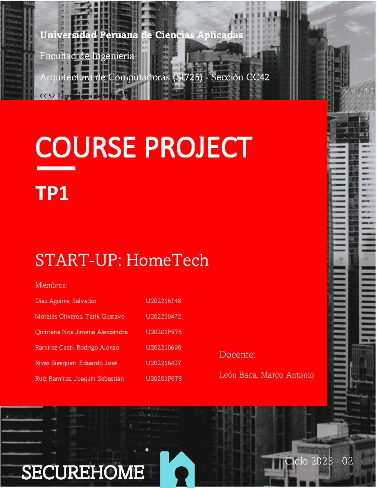 Upc-pre-202302-si725-CC42-Grupo 1-report-TP1 - 1 START-UP: HomeTech ...