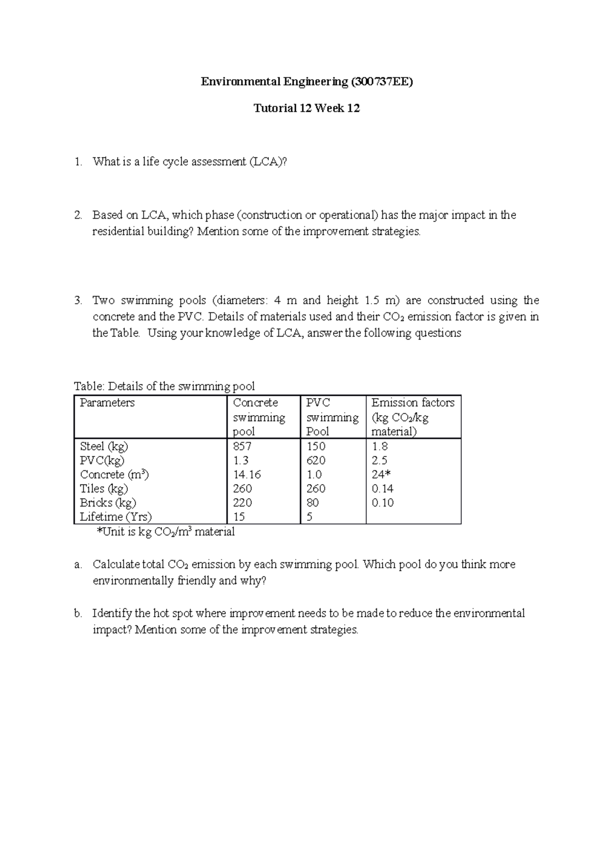 Tutorial Week 12(1) - solutions - Environmental Engineering (300737EE) Tutorial 12 Week 12 What ...