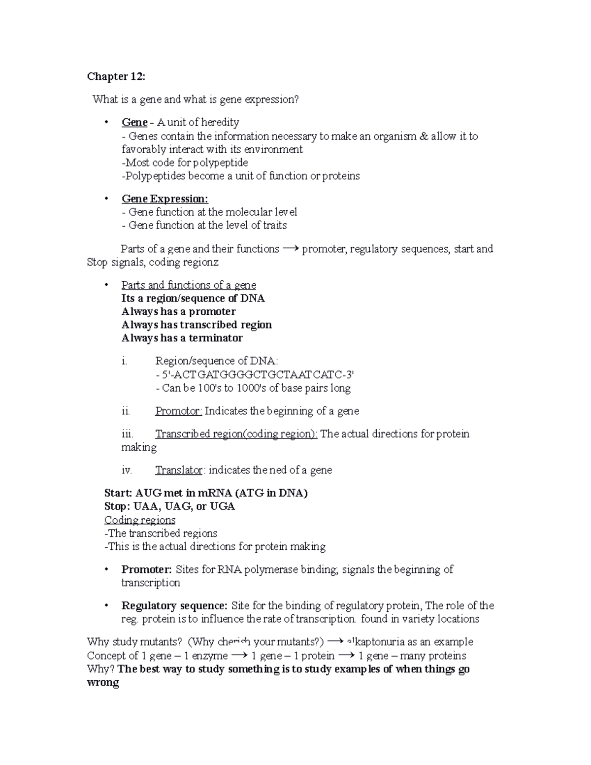 Bio Ch 12 Review Outline - Chapter 12: What is a gene and what is gene expression? • Gene - A ...