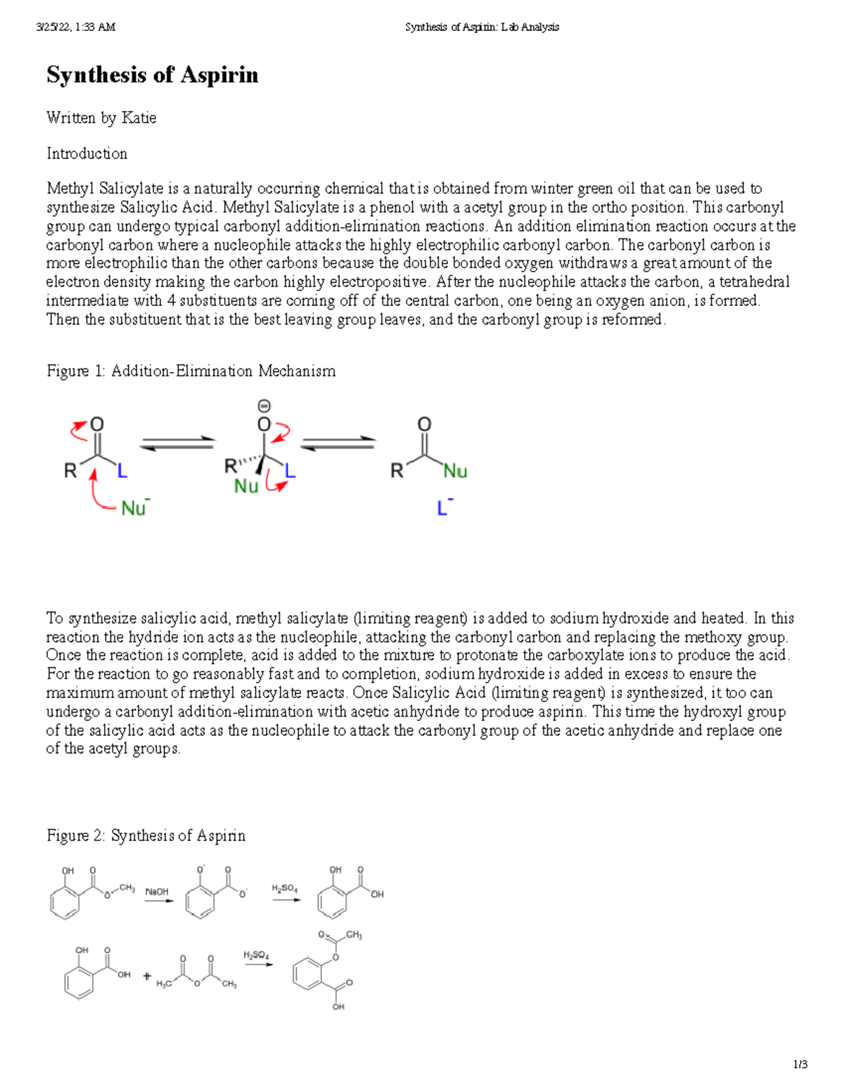 Synthesis of Aspirin Lab Analysis - 3/25/22, 1:33 AM Synthesis of Aspirin: Lab Analysis 1 ...