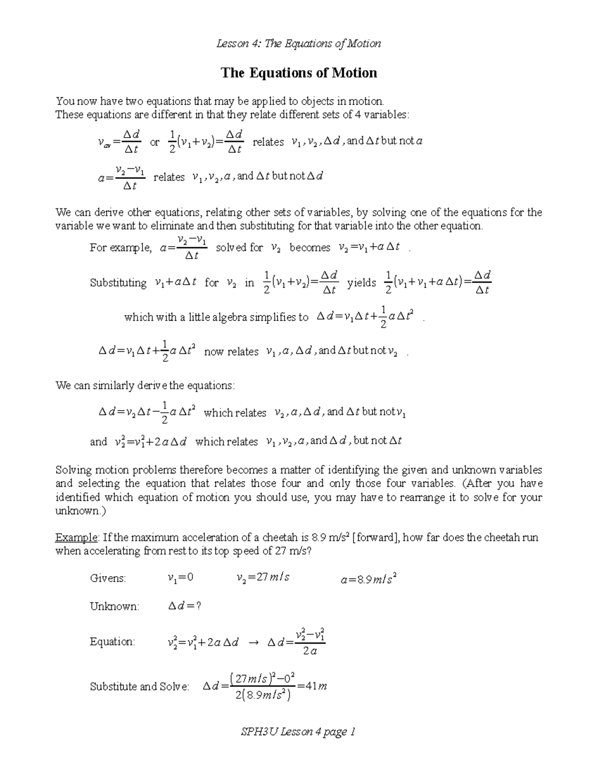 Lesson 4 The Equations of Motion - The Equations of Motion You now have ...