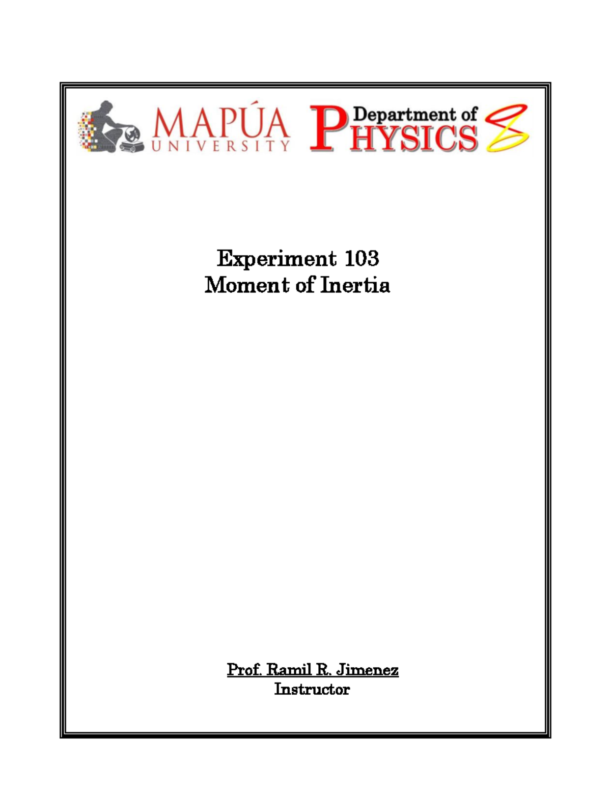 E103 Moment of Inertia UOX - Prof. Ramil R. Jimenez Instructor ...