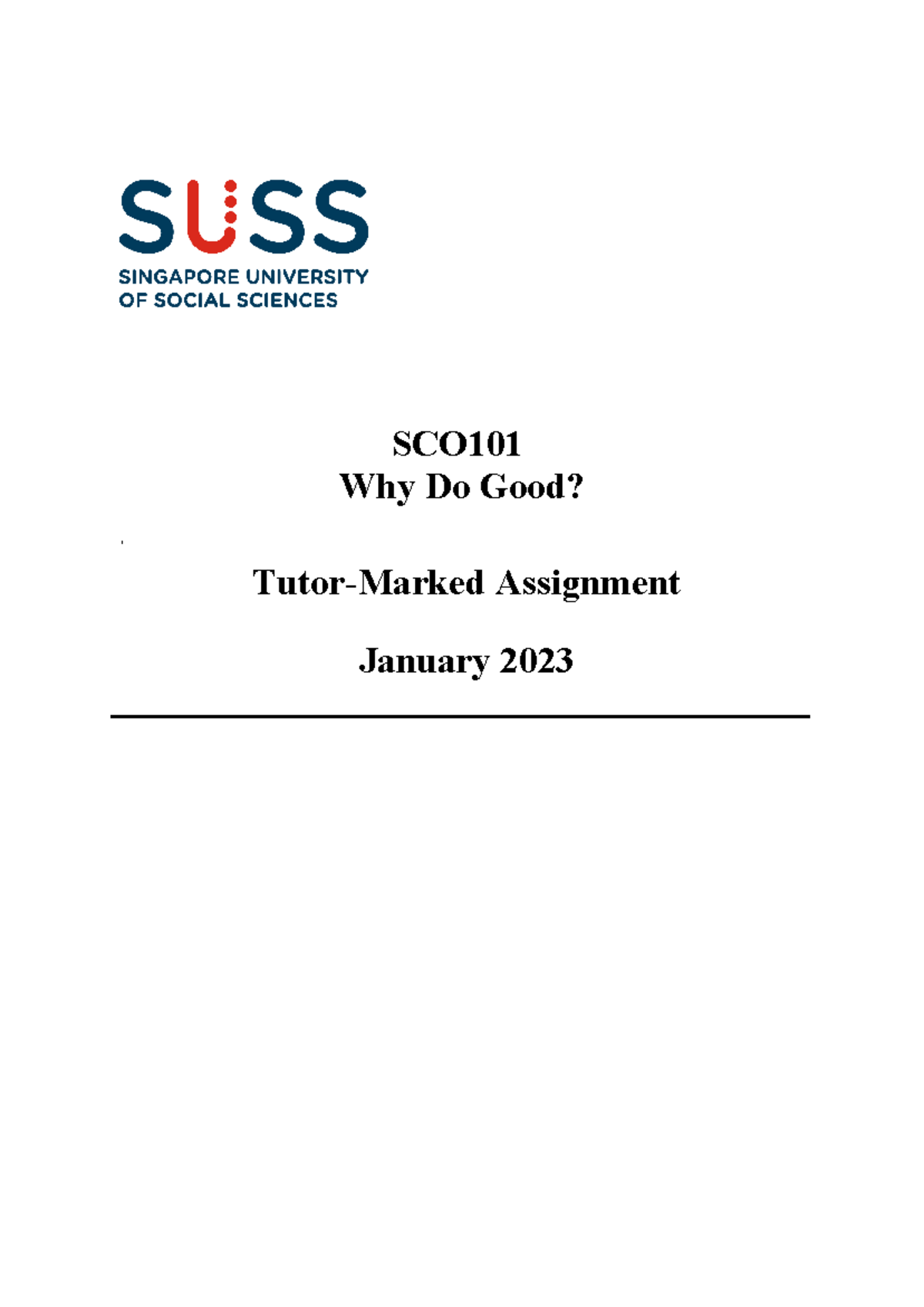 SCO101 Tutor Marked Assignment - SCO Why Do Good? Tutor-Marked ...