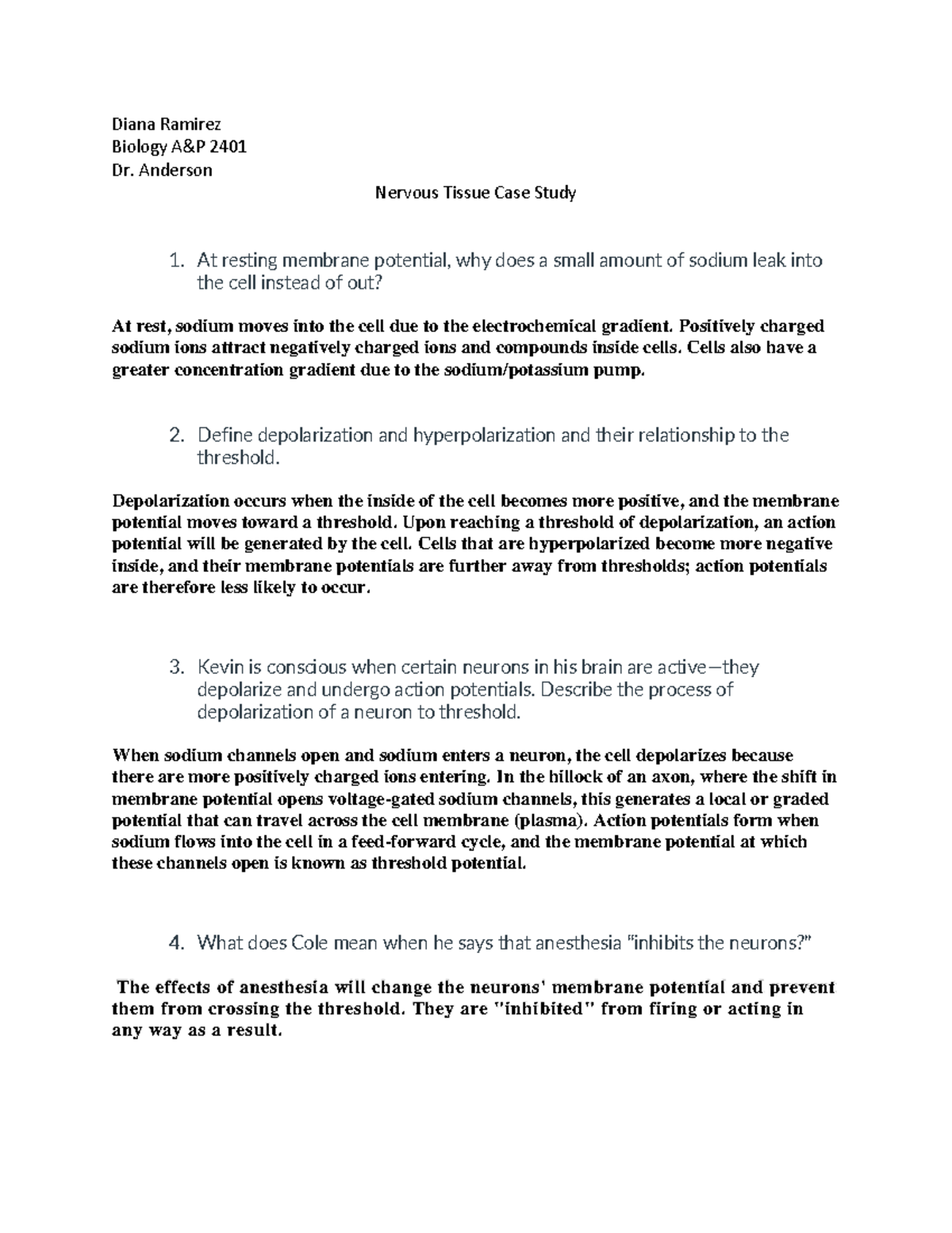 Nervous tissue case study - Diana Ramirez Biology A&P 2401 Dr. Anderson ...