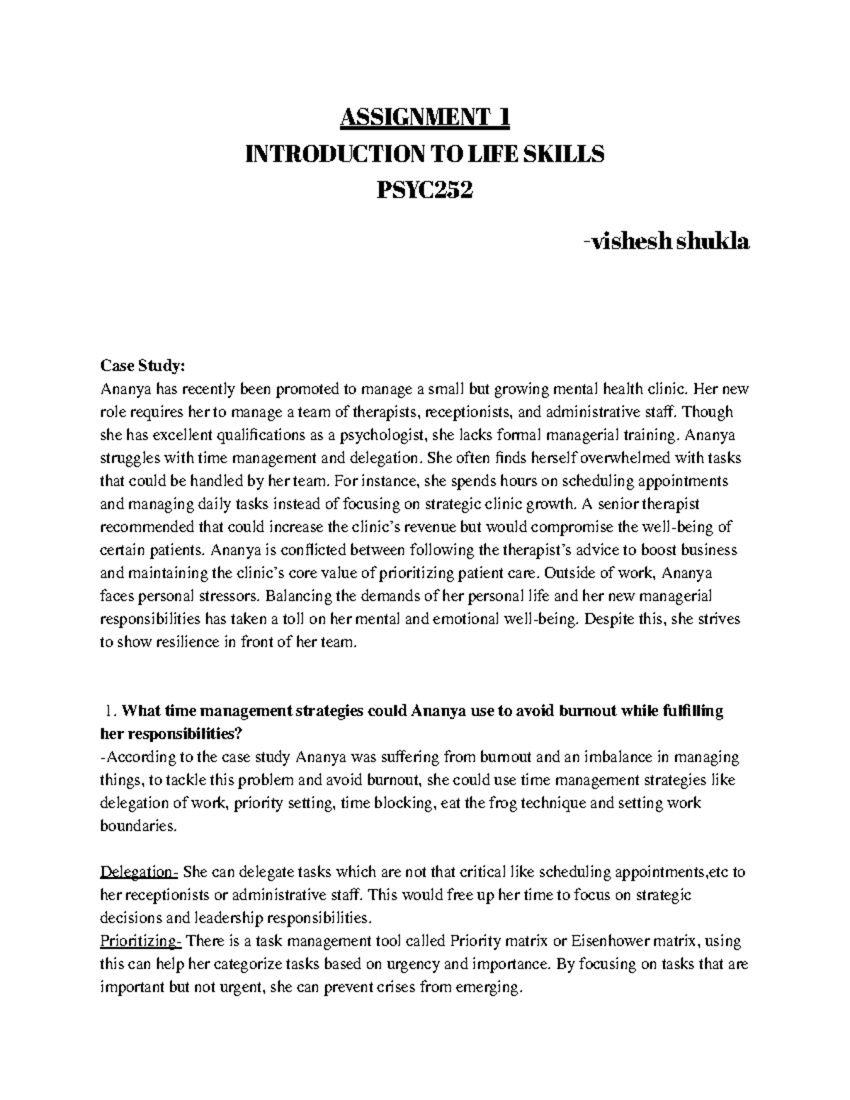 Lifeskill assignment - ASSIGNMENT 1 INTRODUCTION TO LIFE SKILLS PSYC -vishesh shukla Case Study ...